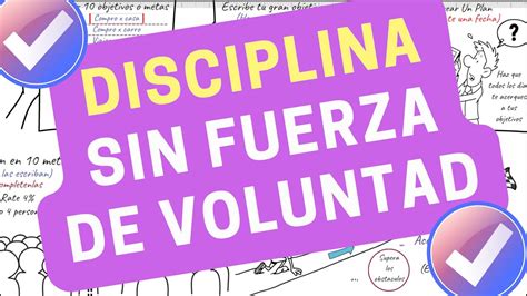 C Mo Mejorar Tu Disciplina Sin Usar Tu Fuerza De Voluntad Youtube