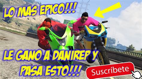 DANIREP LE GANO A DANIREP CARRERA ACROBATICA JUGANDO CON DANIREP EN