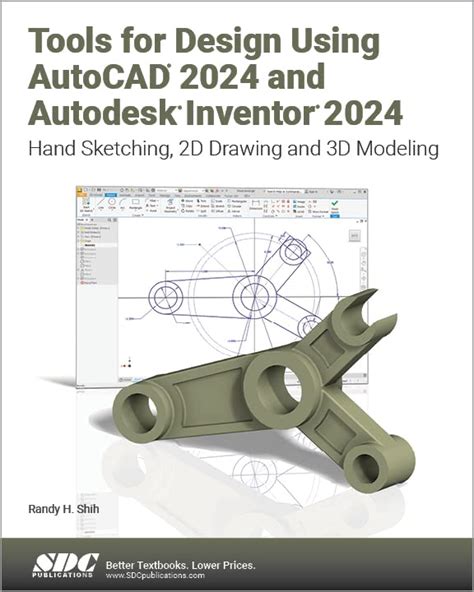 Tools For Design Using Autocad And Autodesk Inventor Hand