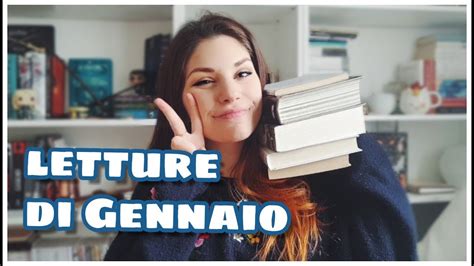 Wrap Up Letture Del Mese Di Gennaio Youtube