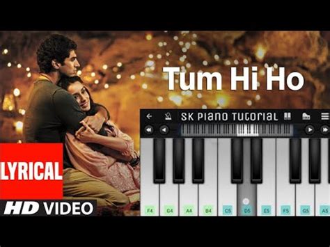 Tum Hi Ho Aashiqui 2 Mobile Piano Ham Tere Bina Kabhi Reh Nahi Sakte