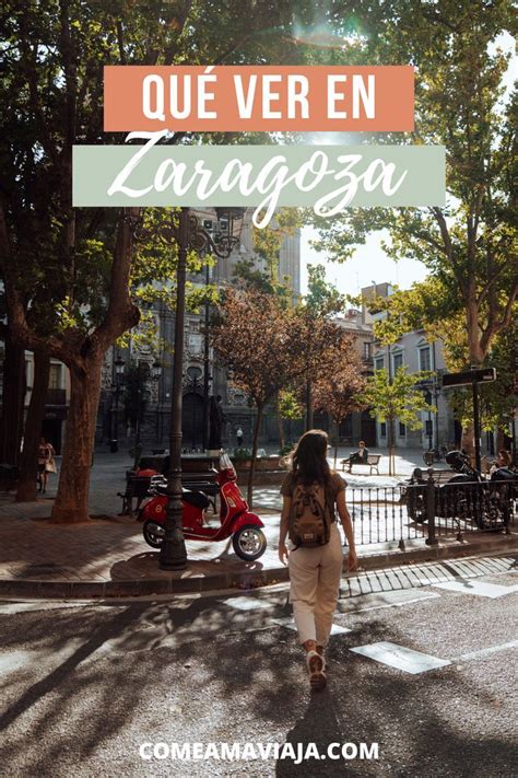 15 Lugares Que Ver En Zaragoza Para Una Visita Inolvidable Artofit