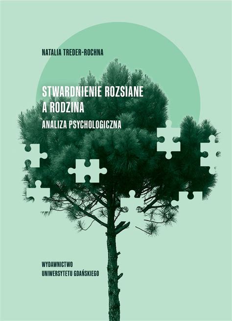Stwardnienie Rozsiane A Rodzina Analiza Psychologiczna Natalia