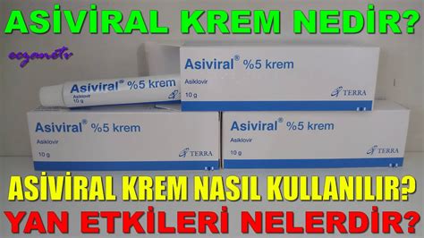 Asiviral Krem Nedir Asiviral Krem In Yan Etkileri Nelerdir Asiviral