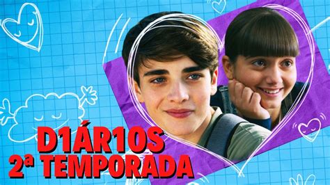 D1ÁR10S Diários 2ª temporada na Netflix data novidades elenco e