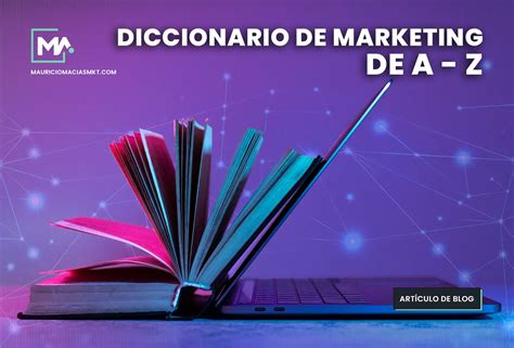 Glosario De Marketing Digital Diccionario
