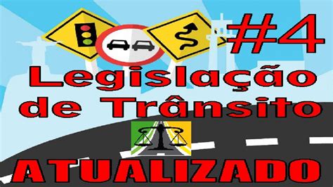 Legislação de Trânsito AULA 4 CIRCULAÇÃO PARTE 1 YouTube