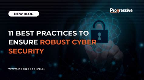 11 Cyber Security Best Practices For Businesses In 2023