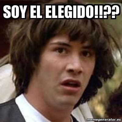 Meme Keanu Reeves Soy El Elegido