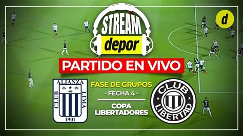 Alianza Lima Libertad Partido Completo Copa Libertadores Youtube