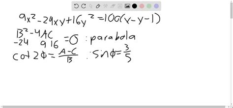 solved graphing a rotated conic a use the discriminant to determine whether the graph of the