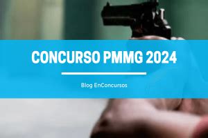 Edital PM MG 2024 Baixe Aqui Blog EnConcursos