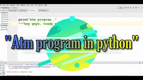 atm machine program in python python sample in pyhton youtube
