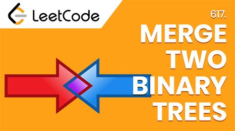 leetcode Çözümleri 617 merge two binary trees youtube