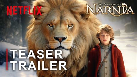 Netflix S Chronicles Of Narnia 2024 Teaser Trailer Greta Gerwig