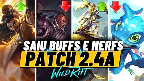 SAIU BUFFS E NERFS OFICIAL PACTH 2 4A WILD RIFT AKSHAN E MASTER Y META