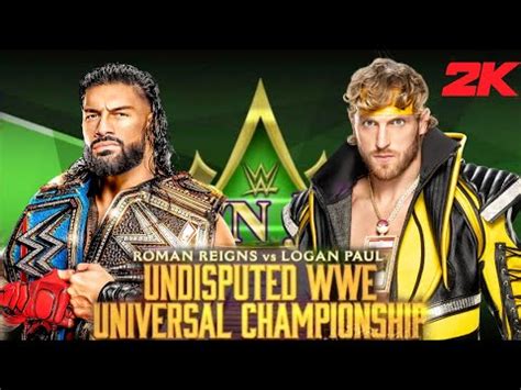 Wwe K Crown Jewel Roman Reigns Vs Logan Paul Wwe K