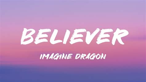 Imagine Dragons Believer Lyrics YouTube Music