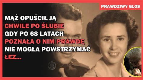 Mąż Opuścił Ją Chwilę Po Ślubie Gdy Po 68 Latach Poznała o Nim Prawdę