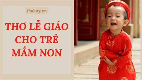 Thơ Lễ Giáo Cho Trẻ Mầm Non Những Bài Thơ Hay Nhất