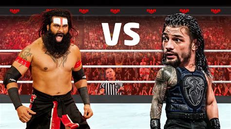 Wwe K L Veer Mahaan Vs Roman Reigns Indian Fight Youtube