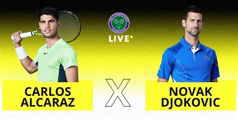 AO VIVO Acompanhe Djokovic X Alcaraz Pela Final De Wimbledon Em Tempo