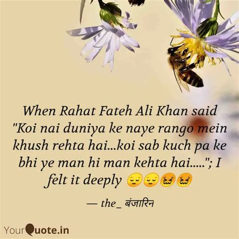 When Rahat Fateh Ali Khan Quotes Writings By Kavya Baranwal