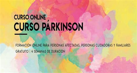 Curso Párkinson para pacientes familiares y cuidadores Somos Pacientes