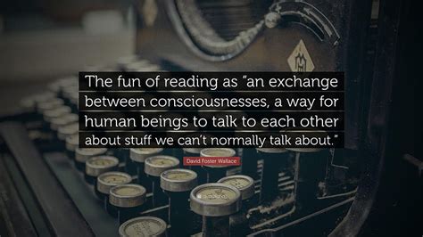 David Foster Wallace Quotes HD Wallpaper Pxfuel