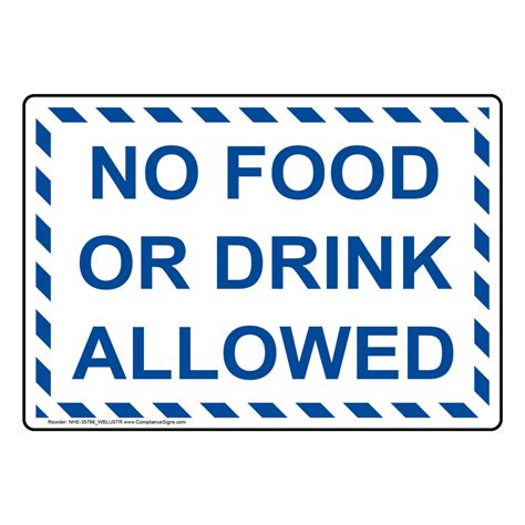 White No Food Or Drink Allowed Sign Made In USA