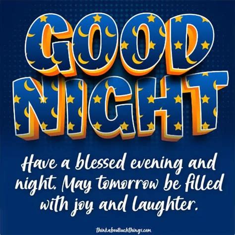 20 Goodnight Blessings To Share With Loved Ones With Images Think