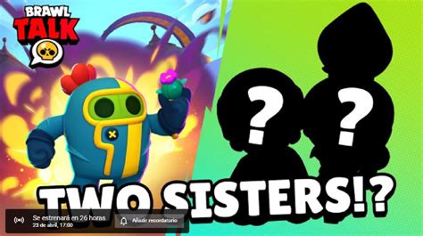 Brawl Talk confirmada con 4 pistas Carreras 2 hermanas y el trío de Stu