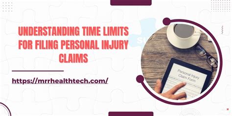 Understanding Time Limits For Filing Personal Injury Claims